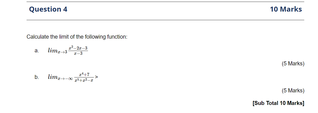 Solved Calculate the limit of the following function: a. | Chegg.com