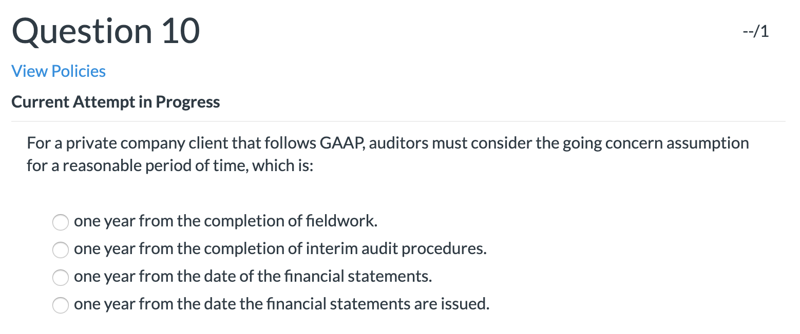 Solved Question 8 View Policies Current Attempt in Progress | Chegg.com