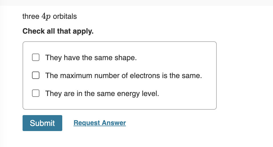 Solved 4s and 4p sublevels Check all that apply. They are in | Chegg.com