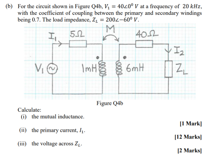Solved (6) For the circuit shown in Figure Q4b, V1 = 4020° V | Chegg.com