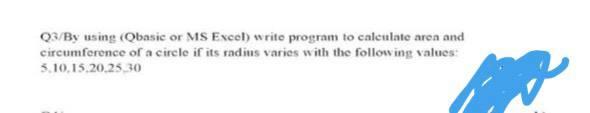 Solved Q3/By using Qbasic or MS Excel) write program to | Chegg.com