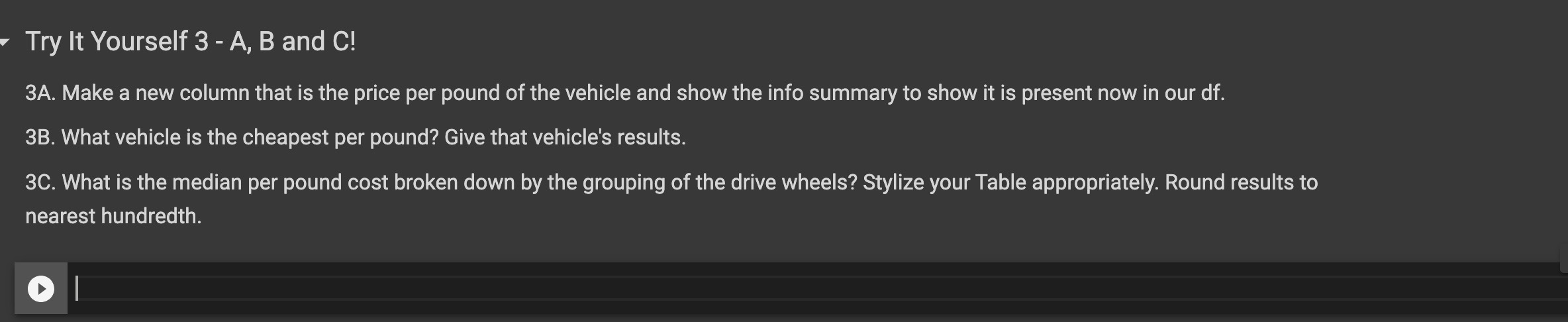 Solved Try It Yourself 3 - A, B and C! 3A. Make a new column | Chegg.com