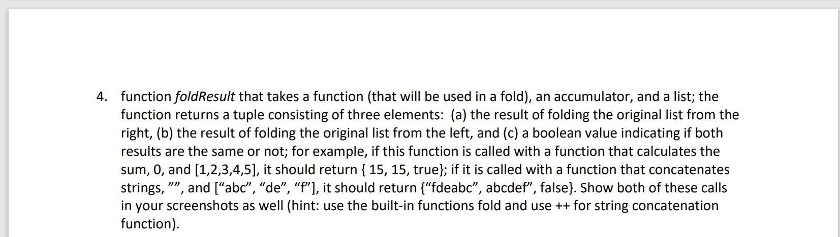 Solved function foldResult that takes a function (that will | Chegg.com