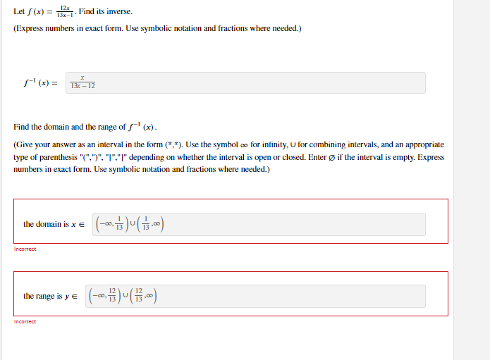 Solved Let f(x)=13x−112x. Find its inverse. (Express numbers | Chegg.com