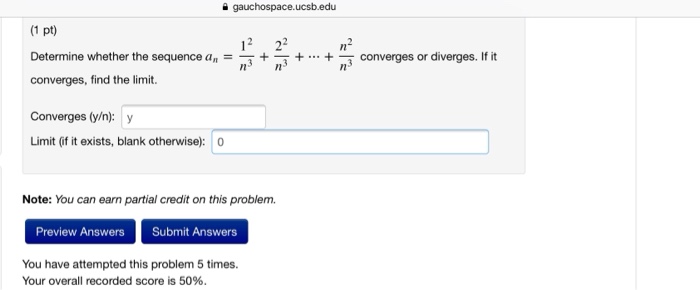 Solved gauchospace.ucsb.edu 1 pt) Determine whether the | Chegg.com