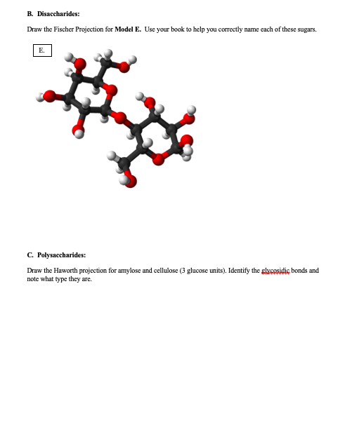 Solved B. Disaccharides: Draw the Fischer Projection for | Chegg.com