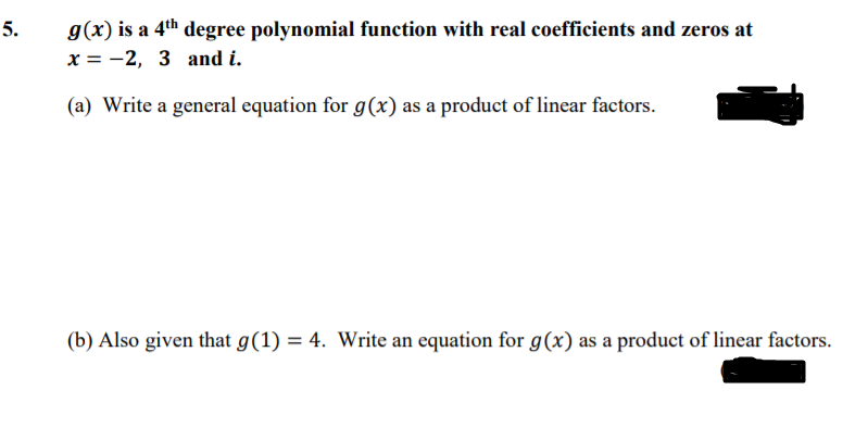 Solved 5. g(x) is a 4th degree polynomial function with real | Chegg.com