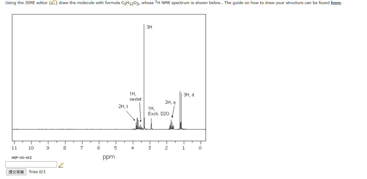 Solved Using the JSME editor (L) draw the molecule with | Chegg.com