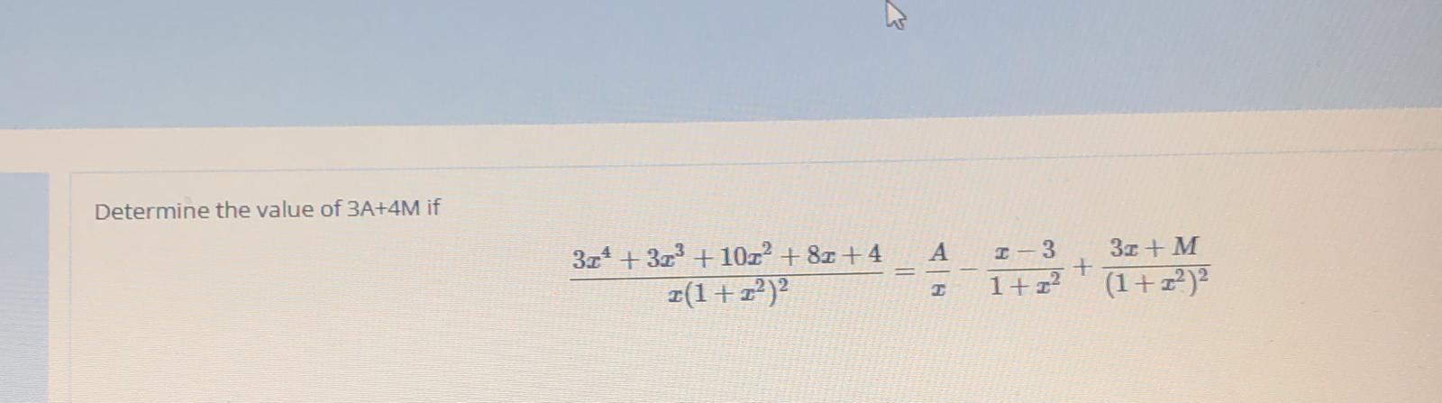 Solved Determine the value of 3A+4M if A 374 +373 +100+81 +4 | Chegg.com