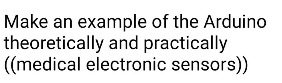 Solved Make An Example Of The Arduino Theoretically And 