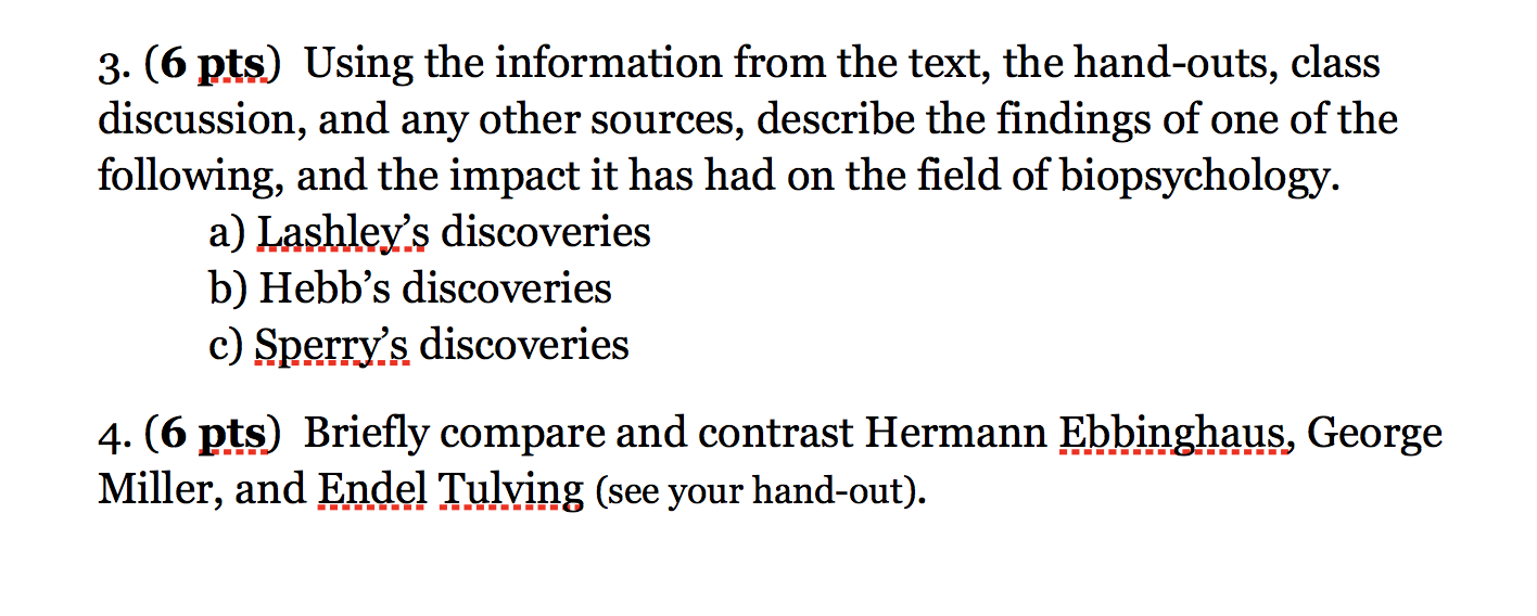 Solved 3. (6 pts) Using the information from the text, the | Chegg.com