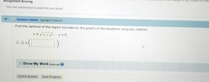 Solved Assignment Scoring Your last submission is used for | Chegg.com