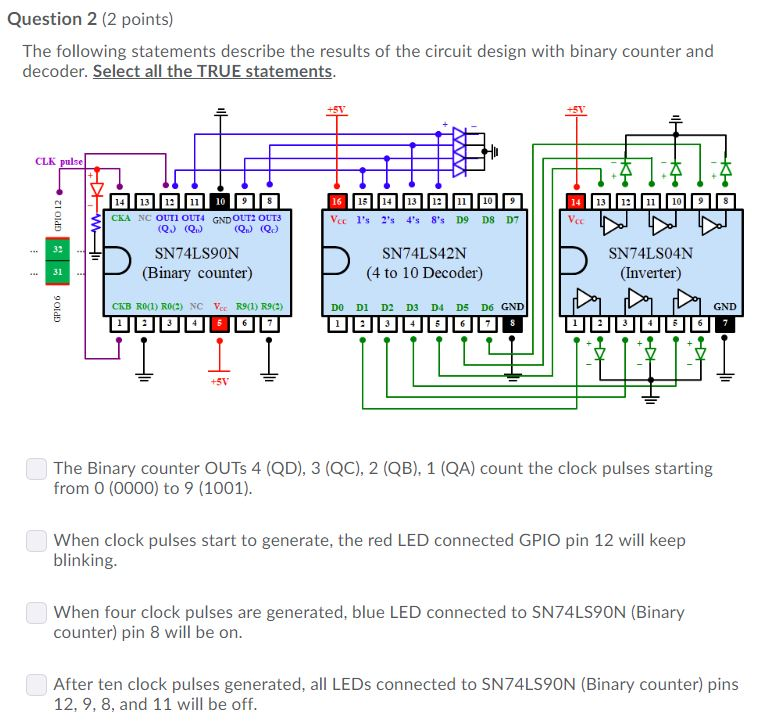 (Solved) : Question 1 2 Points Following Figure Shows Circuit Design Binary Counter Decoder ...