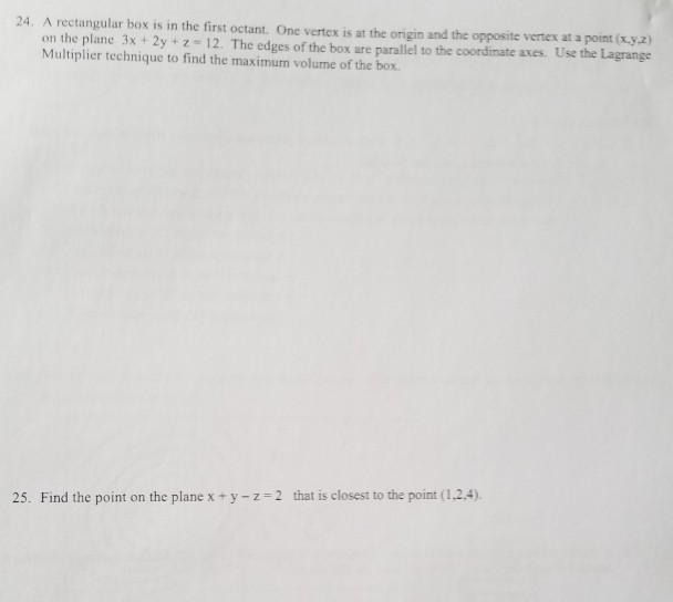 Solved 24. A rectangular box is in the first octant. One | Chegg.com