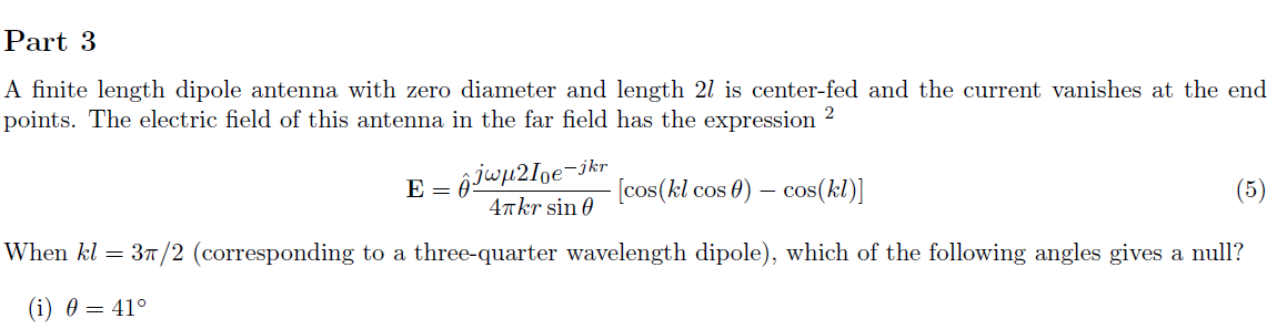 Solved A finite length dipole antenna with zero diameter and | Chegg.com
