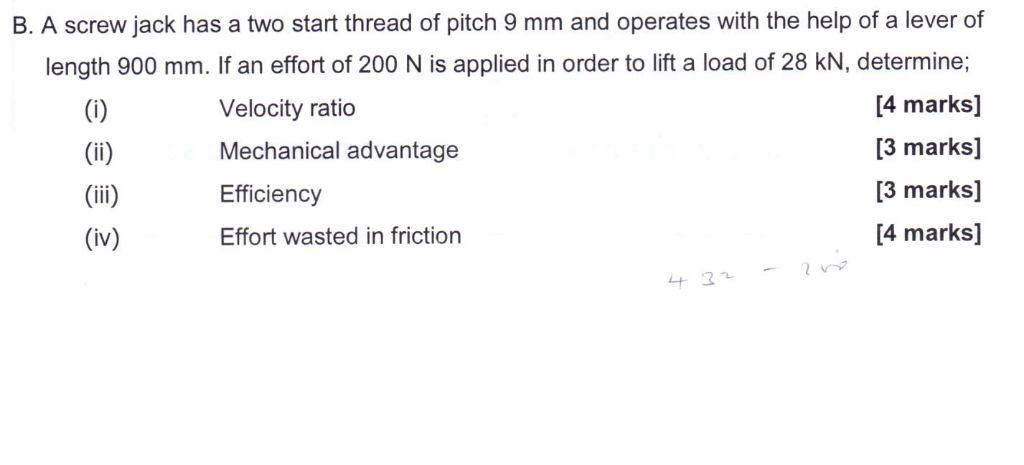Solved B. A screw jack has a two start thread of pitch 9 mm | Chegg.com
