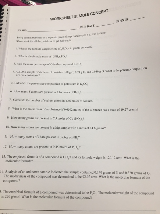 Solved WORKSHEET 8: MOLE CONCEPT POINTS:- DUE DATE NAME: | Chegg.com
