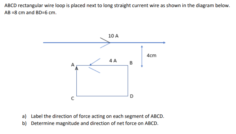 Solved ABCD rectangular wire loop is placed next to long | Chegg.com