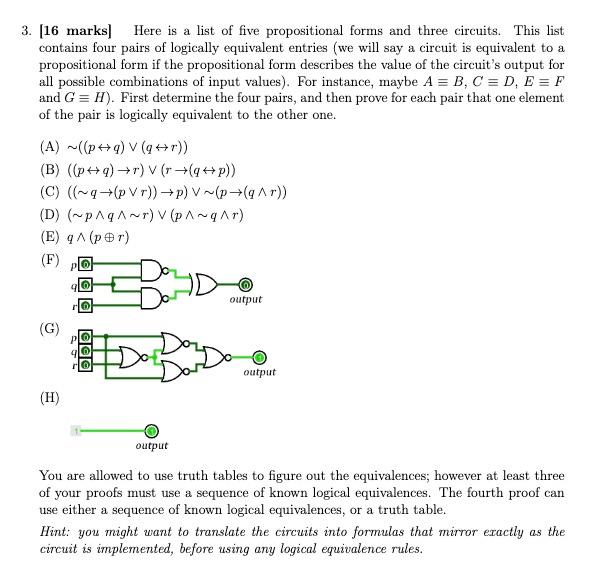 3. [16 marks] Here is a list of five propositional | Chegg.com