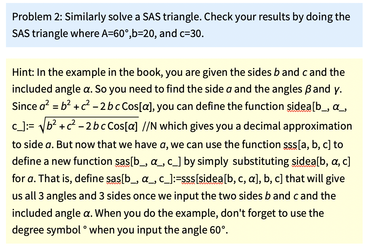 Solved Problem 2 Similarly Solve A Sas Triangle Check Your