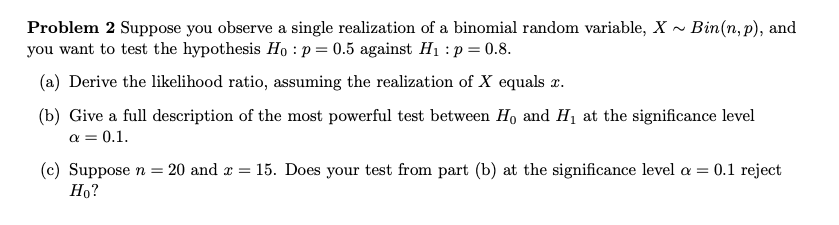 Solved Problem 2 Suppose you observe a single realization of | Chegg.com