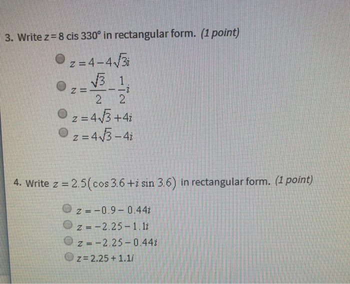 Solved I need help with converting polar form to rectangular | Chegg.com Solved I need help with converting polar form to rectangular | Chegg.com