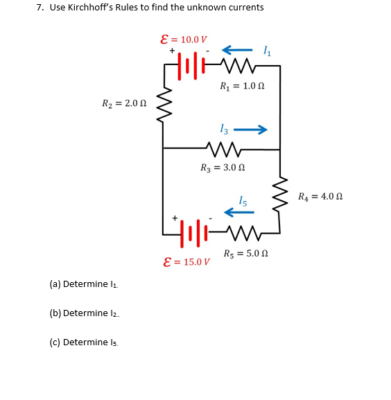 Solved 7. Use Kirchhoff's Rules to find the unknown currents | Chegg.com