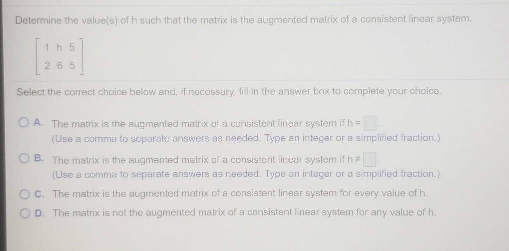 Solved Determine the value(s) of h such that the matrix is | Chegg.com