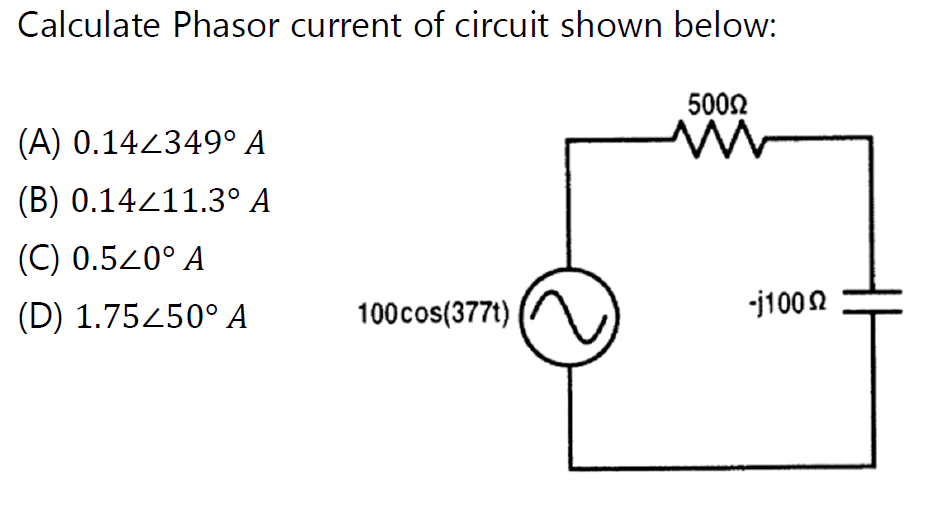 Solved Calculate Phasor current of circuit shown below: | Chegg.com