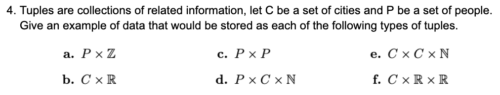 Solved 4. Tuples are collections of related information, let | Chegg.com