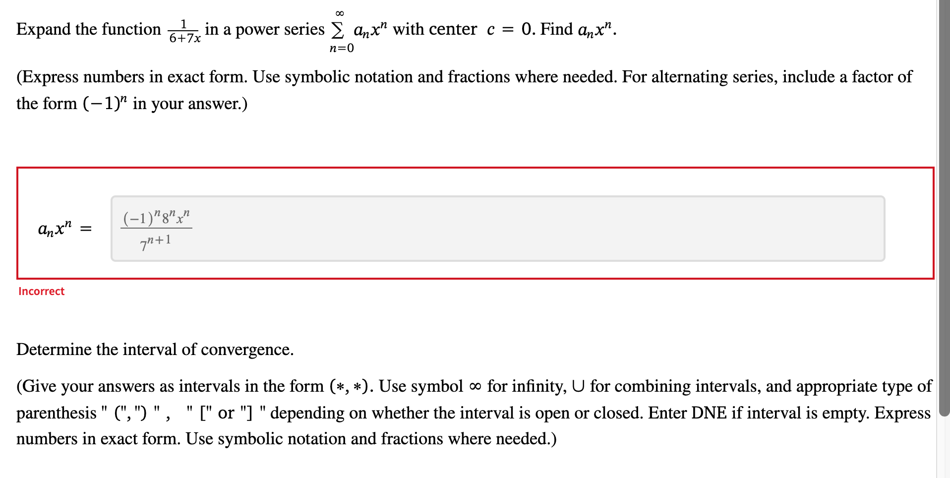 Solved Expand the function 6+7x1 in a power series ∑n=0∞anxn | Chegg.com