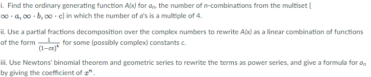 Solved i. Find the ordinary generating function A(x) for an, | Chegg.com