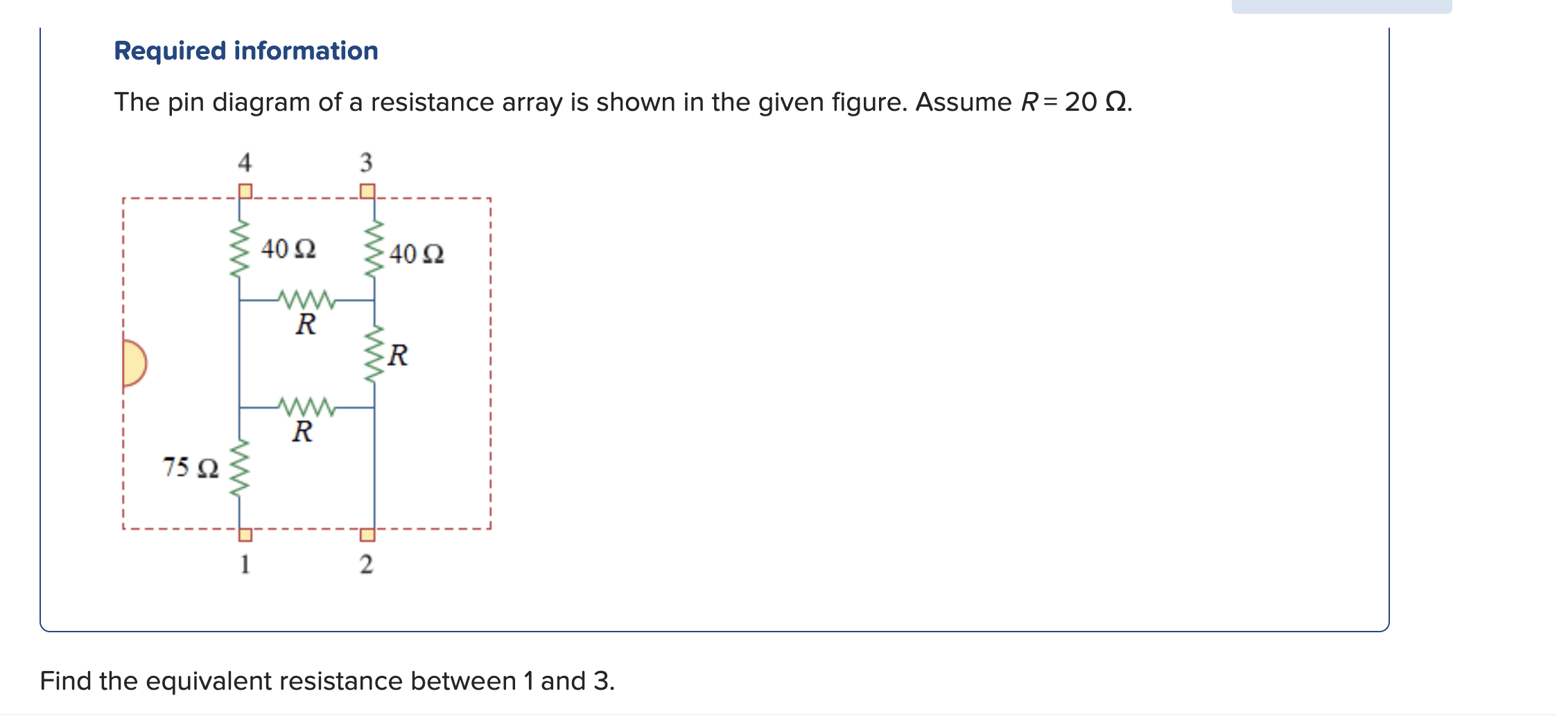 Required information The pin diagram of a resistance | Chegg.com