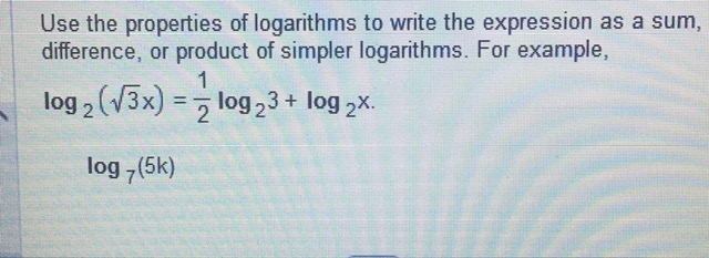Solved Use the properties of logarithms to write the | Chegg.com
