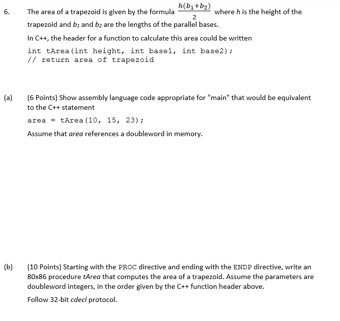 Solved 6. he area of a trapezoid is given by the formula | Chegg.com