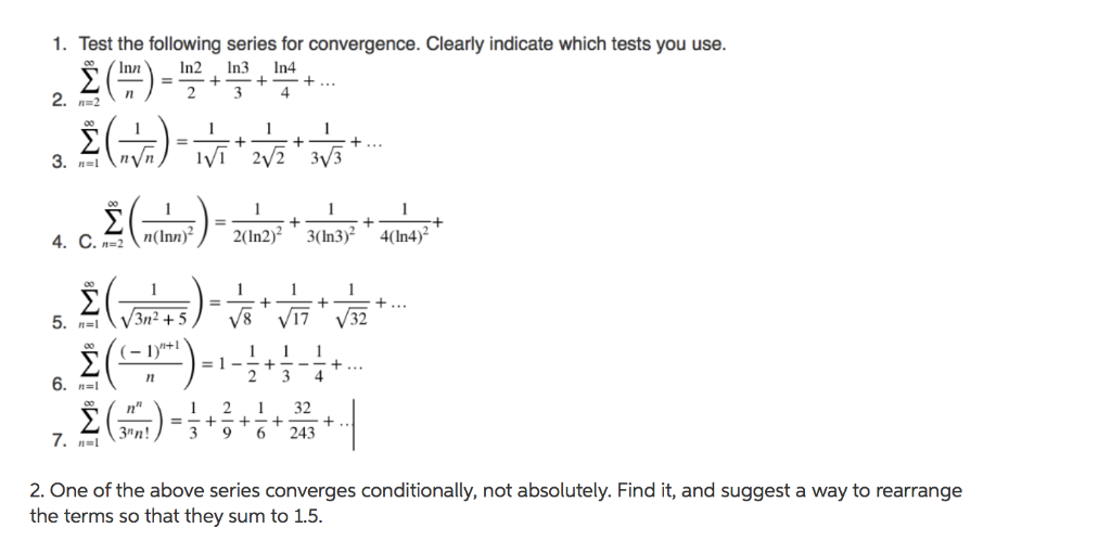 1. Test the following series for convergence. Clearly | Chegg.com
