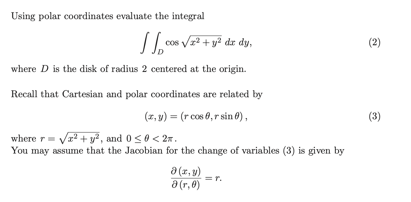 Solved Using polar coordinates evaluate the integral \\[ | Chegg.com