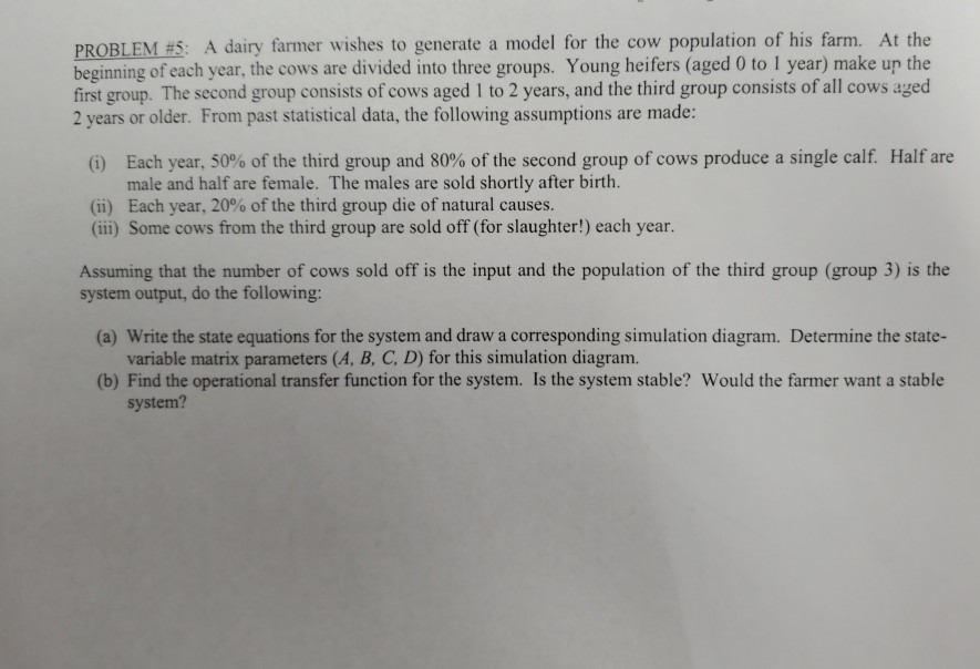 Solved PROBLEM #5: A dairy farmer wishes to generate a model | Chegg.com