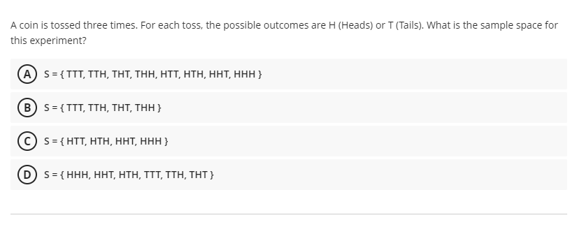 Solved A coin is tossed three times. For each toss, the | Chegg.com