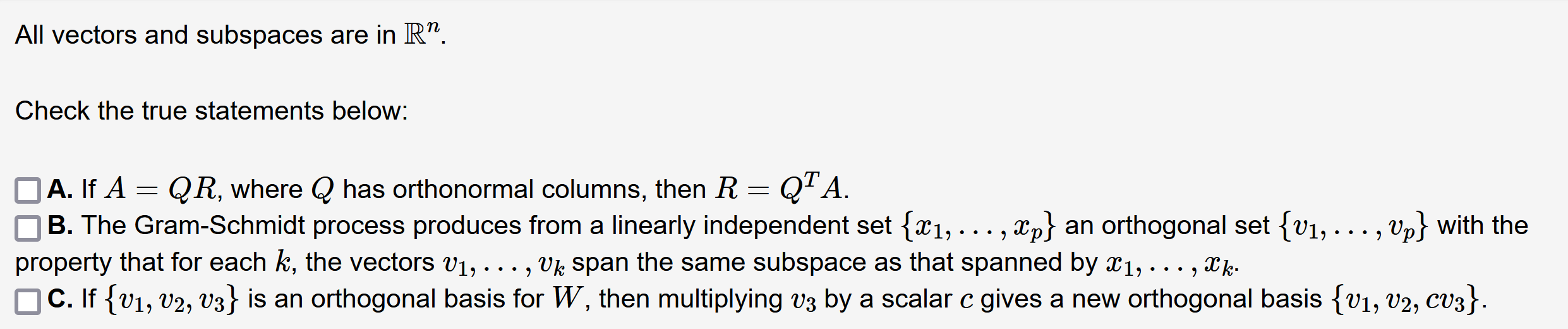 Solved All vectors and subspaces are in R". Check the true | Chegg.com