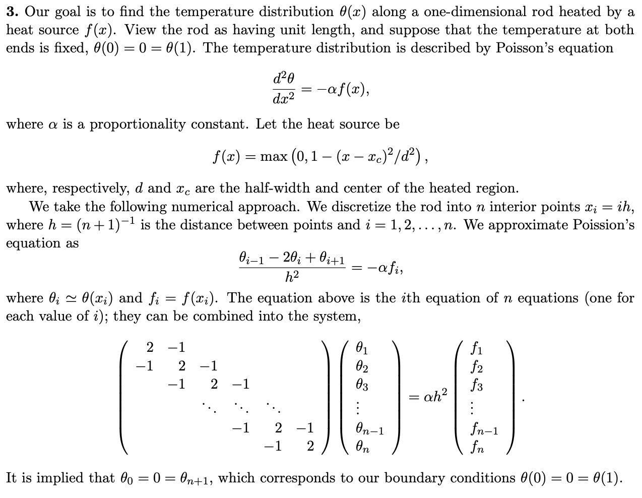 Solved 3. Our goal is to find the temperature distribution | Chegg.com