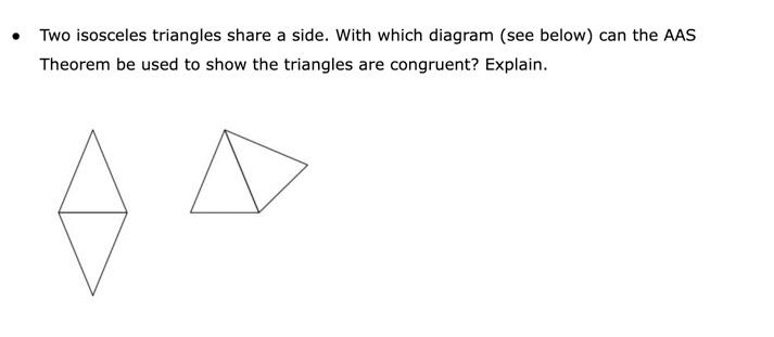 Solved Two isosceles triangles share a side. With which | Chegg.com