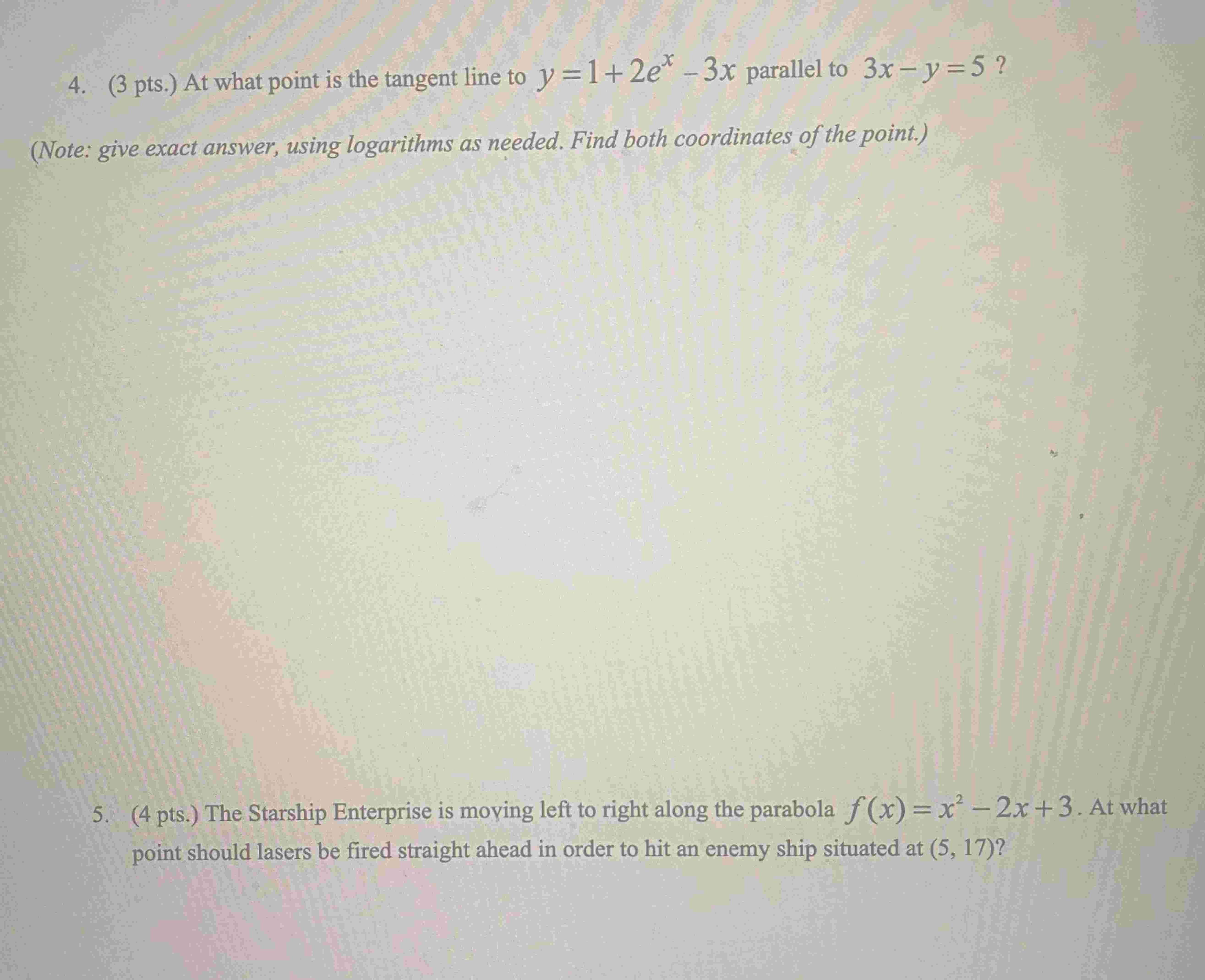 Solved (3 ﻿pts.) ﻿At what point is the tangent line to | Chegg.com