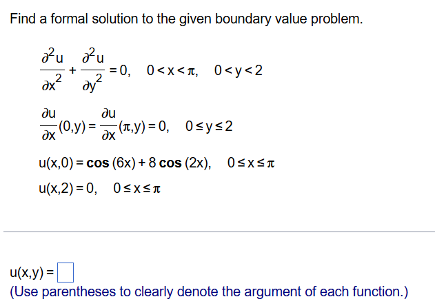 Solved Find a formal solution to ﻿the given boundary value | Chegg.com