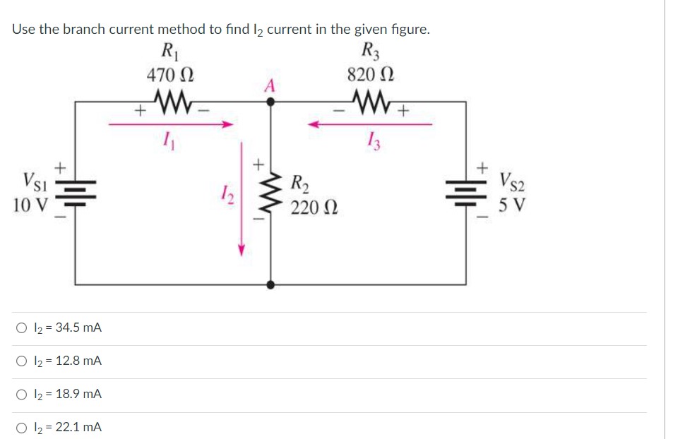 Solved Use the branch current method to find I2 current in | Chegg.com