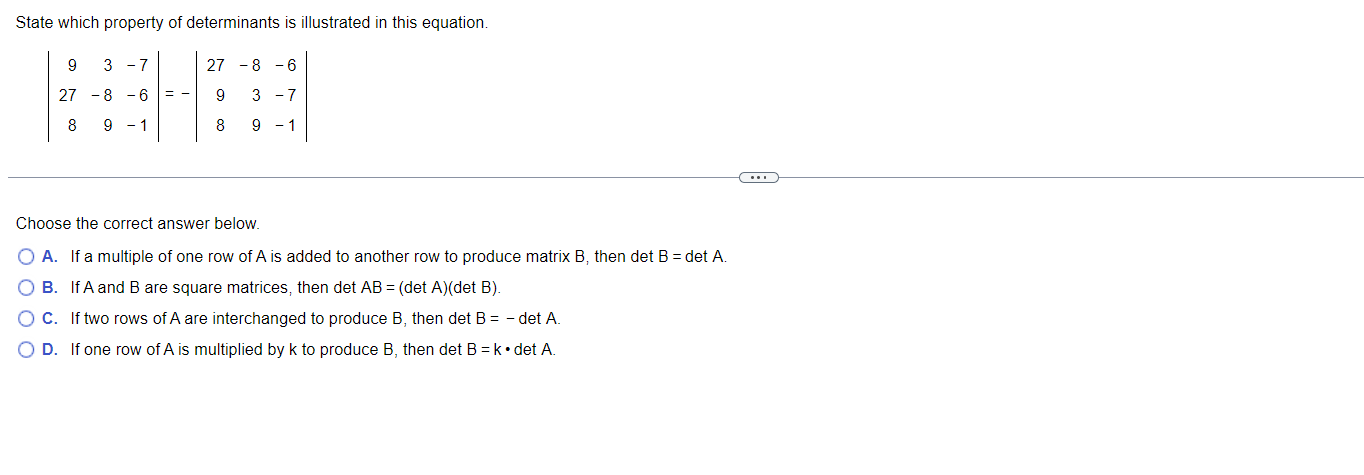 Solved State which property of determinants is illustrated | Chegg.com