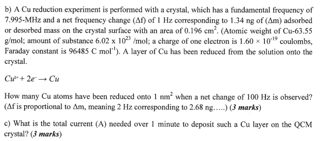 Solved b) A Cu reduction experiment is performed with a | Chegg.com