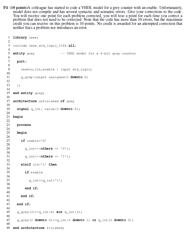 Solved 4 (10 points)A colleague has started to code a VHDL | Chegg.com