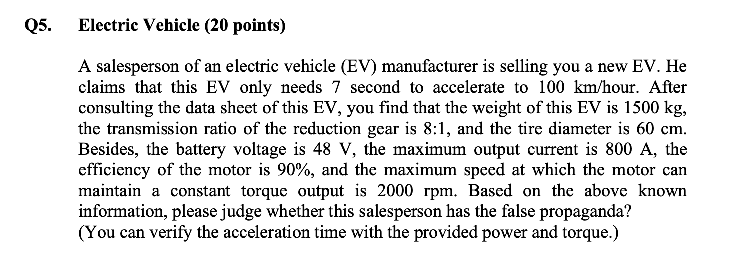 Solved Q5. Electric Vehicle (20 points) A salesperson of an | Chegg.com
