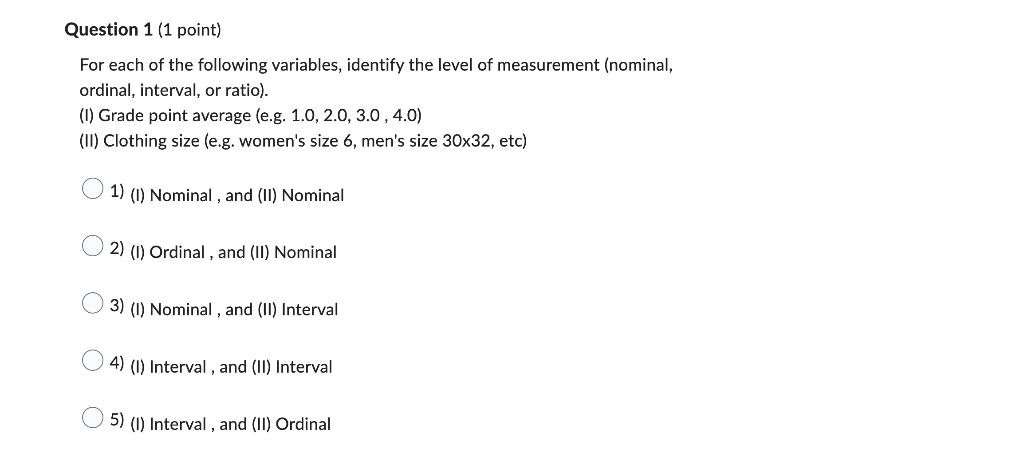 Solved Question 1 (1 point) For each of the following | Chegg.com